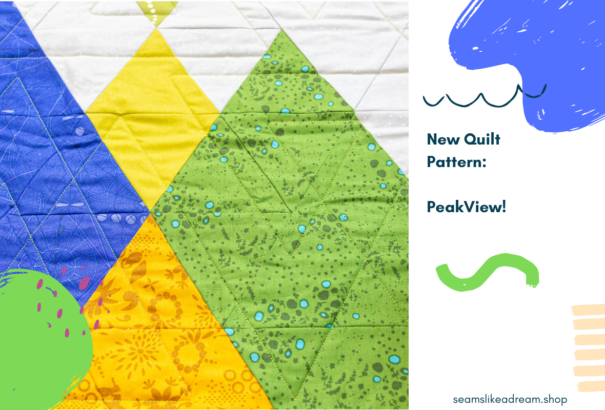 New Quilt Pattern: Peakview - Kate Colleran Designs